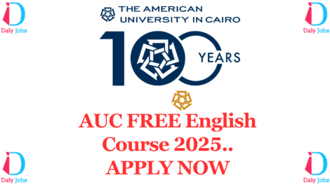 AUC FREE English Course 2025.. APPLY NOW - Daly Jobs